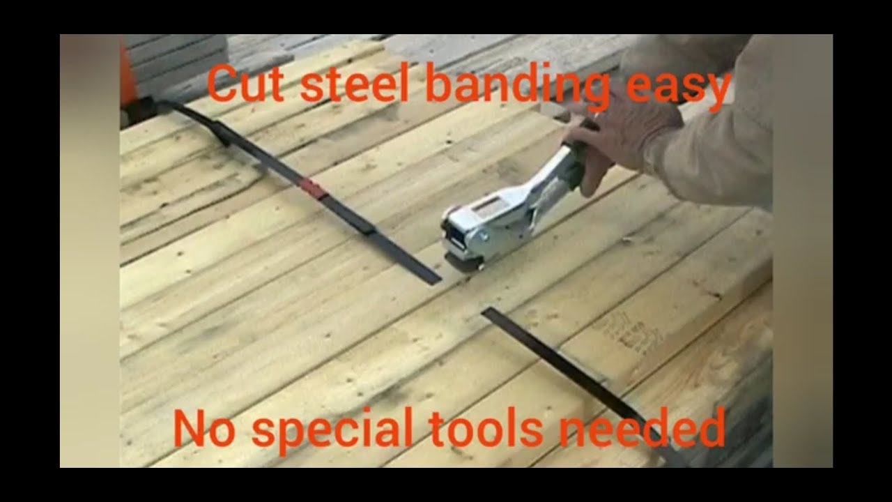"A Guide on Cutting Steel Banding without Any Special Tools"